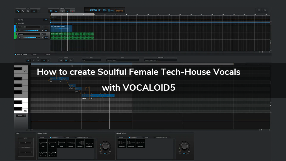 How To Create Soulful Female Tech-House Vocals with VOCALOID5 ...