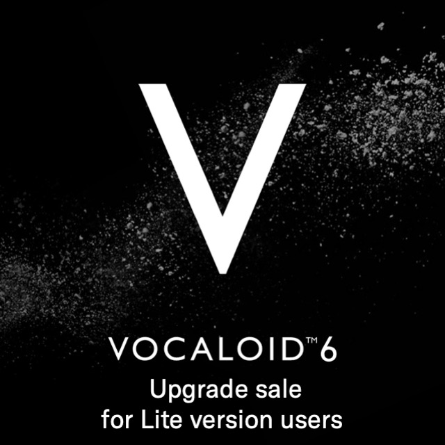 Upgrade from Lite to VOCALOID6 & Individual Sales of VOCALOID6 ...